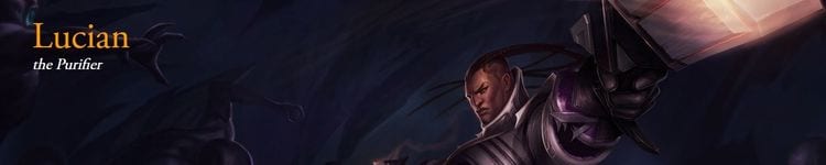 Lucian Champion Skin List - SAMURAI GAMERS